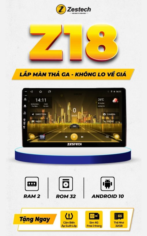 MÀN HÌNH Ô TÔ ZESTECH Z18 - DAP Auto