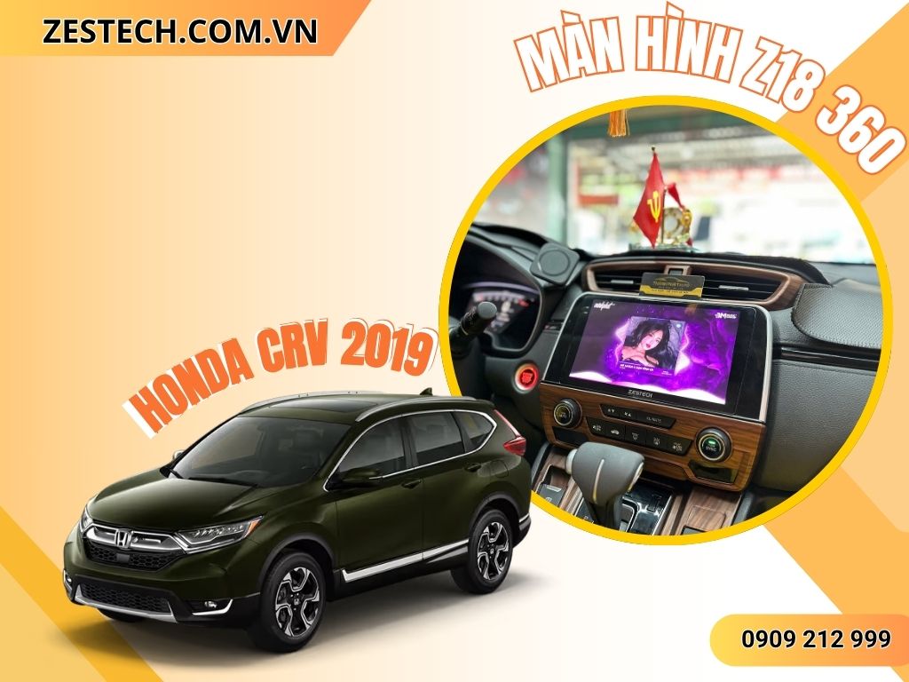 Màn Hình Z18 360 Honda CRV 2019 – Sự Lựa Chọn Hoàn Hảo